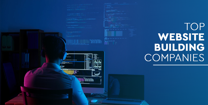Top Website Building Companies | Hire Website Builders [September 2022]