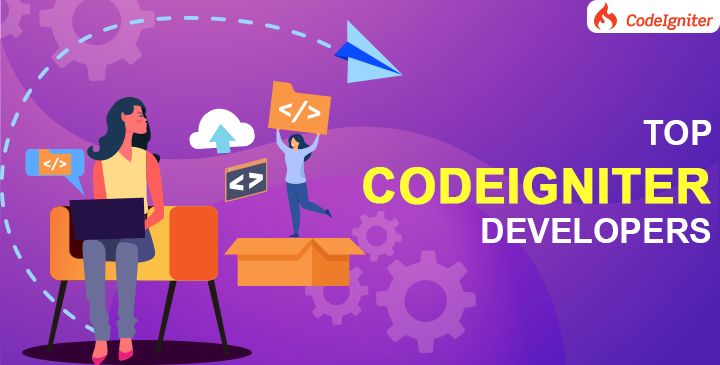 Hire Best Codeigniter Developers | Top Codeigniter Developers for Hire [August 2022]