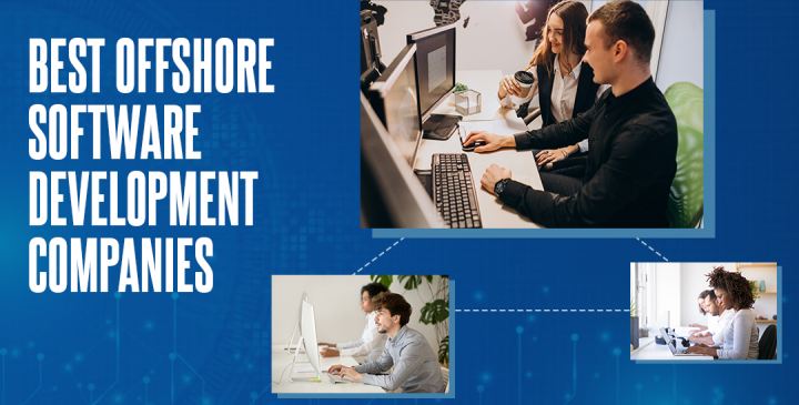 Best Offshore Software Development Companies | Software Engineer For ...